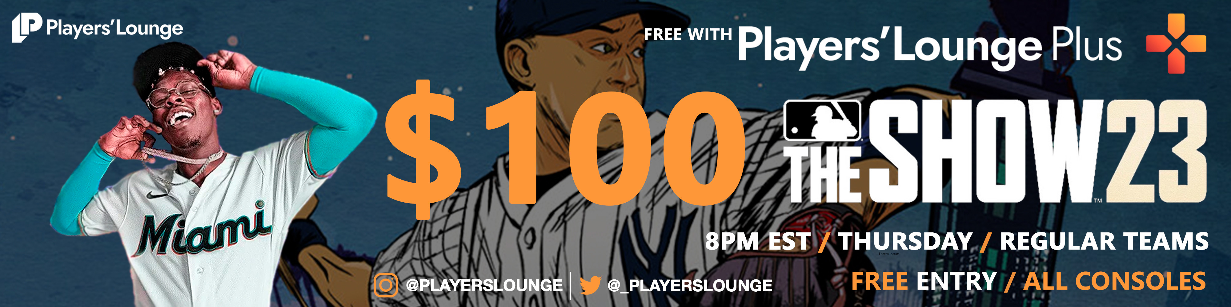 Players' Lounge - Free The Show 23 - $100 Regular Teams