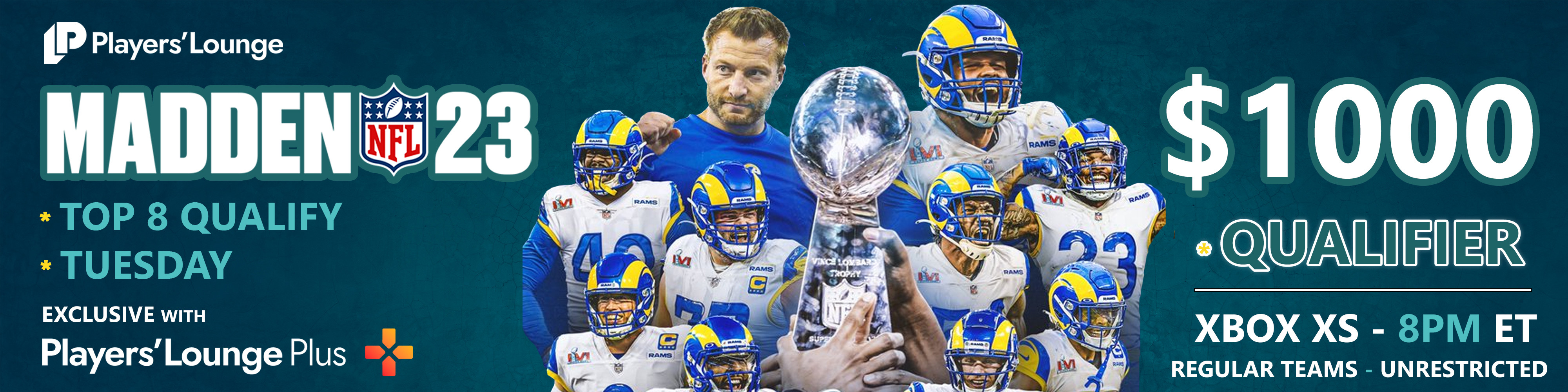 Players' Lounge - Madden 23 $1000 Qualifier - Top 8 qualify