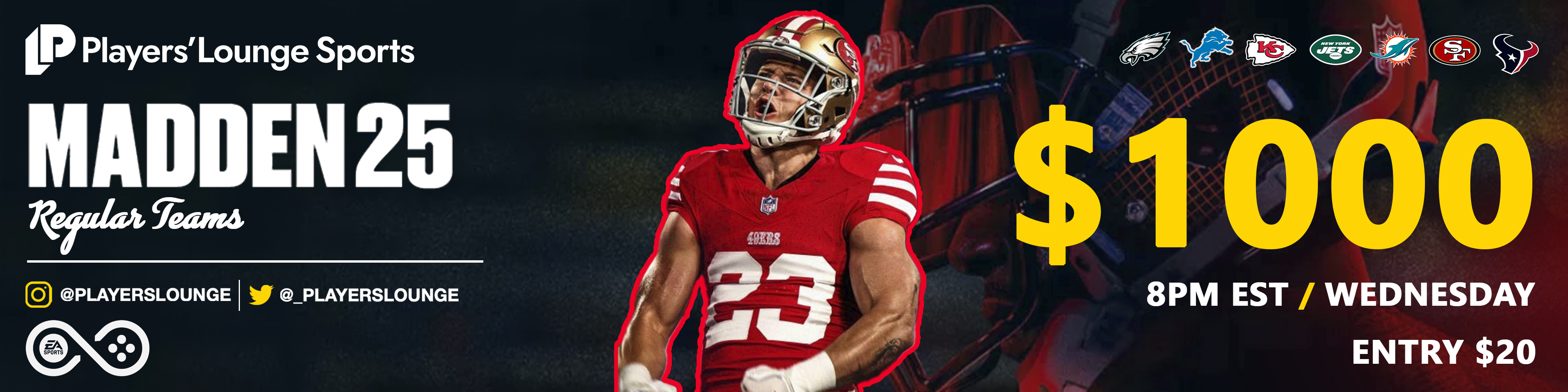 Players' Lounge - $1000 Madden 25 - Regs