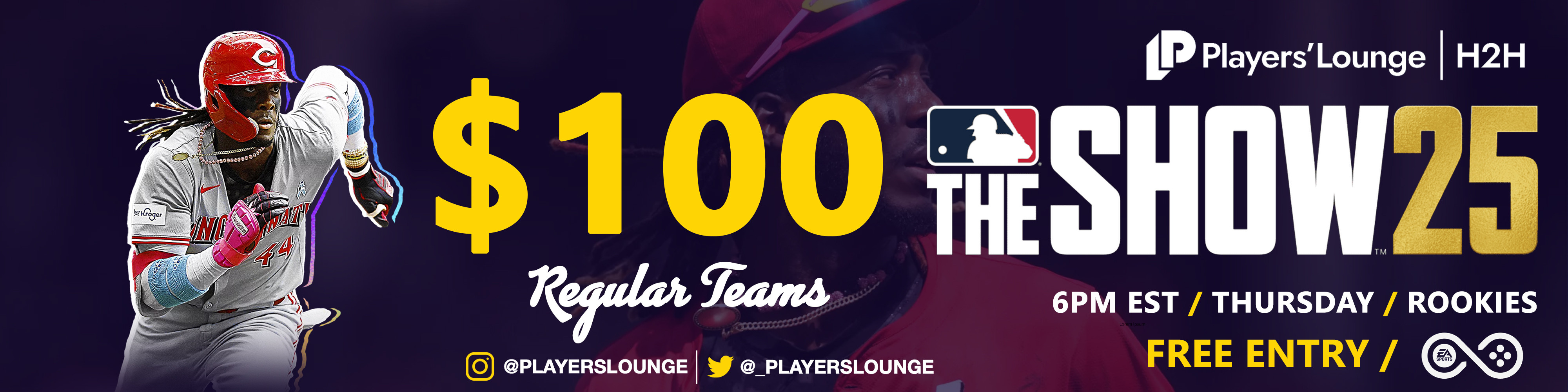 Players' Lounge - FREE Rookies - The Show 25 $100 - Regs